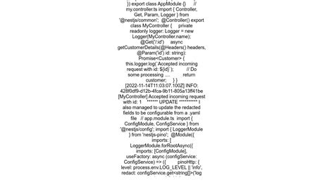 Nestjs How To Customise Log Messages To Include Request Id And Name Of