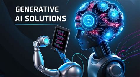 Why Generative Ai Solutions Are Necessary For The Advancement Of Ai
