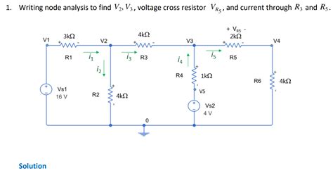 Solved Writing Node Analysis To Find V V Voltage Cross Chegg