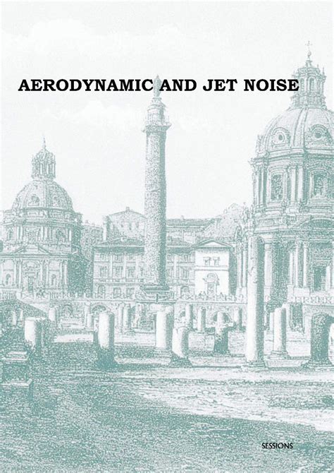 Pdf Aerodynamic And Jet Noise · Pdf Fileflow Induced Noise From A