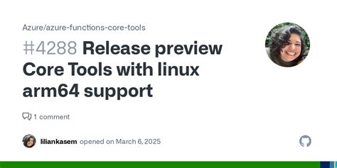 Release Preview Core Tools With Linux Arm64 Support · Issue 4288