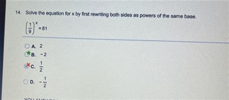 Solved 14 Solve The Equation For X By First Rewriting Both Chegg Com
