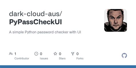 Github Dark Cloud Auspypasscheckui A Simple Python Password Checker With Ui