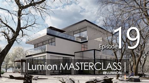 Lumion Rendering MASTERCLASS Step By Step From Beginning Lesson 19