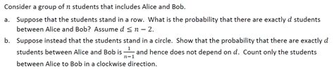 Solved Consider A Group Of N Babes That Includes Alice Chegg Com