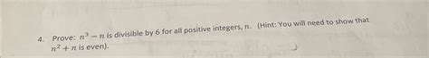 prove n3 n ﻿is divisible by 6 ﻿for all positive