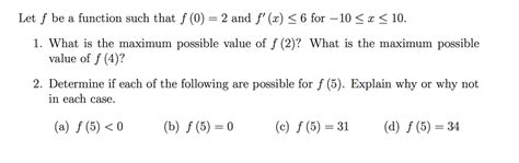 Solved Let F Be A Function Such That F 0 2 And F X
