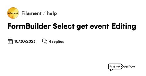 Formbuilder Select Get Event Editing Filament