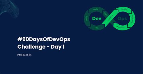 90daysofdevops Challenge Day 1 Introduction