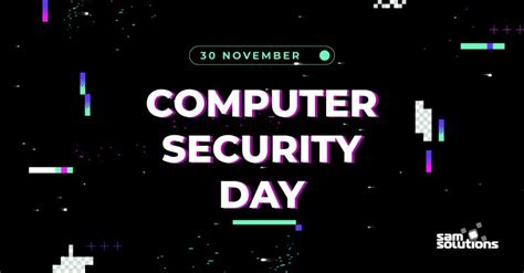 Sam Solutions On Linkedin Computersecurityday Samsolutions