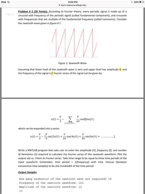 Solved According To Fourier Theory Every Periodic Signal Is