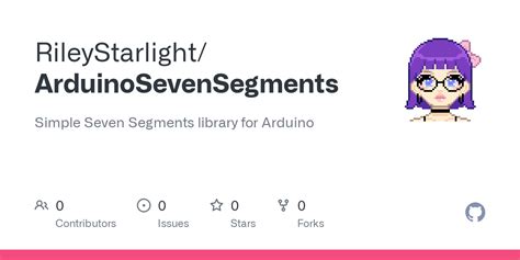 GitHub RileyStarlight ArduinoSevenSegments Simple Seven Segments Library For Arduino