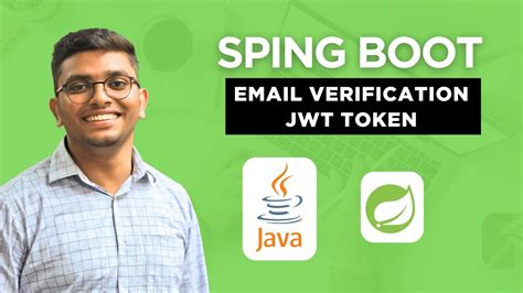 Spring Boot Email Verification With Jwt Authentication In 20 Mins