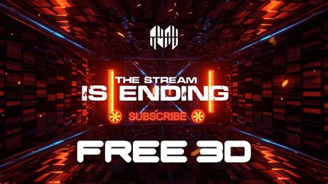 free stream ending soon 3d template youtube