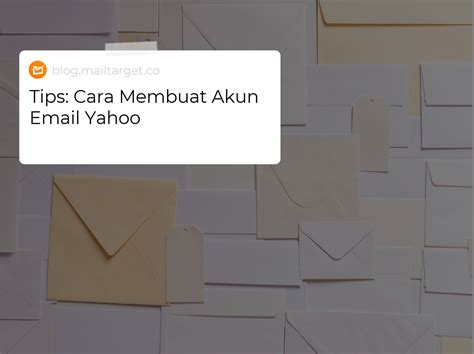 Tips Cara Membuat Akun Email Yahoo