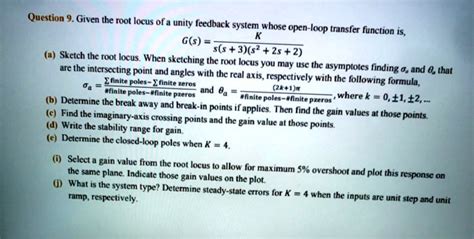 Please I Need The Answer For All Part Question 9 Given The Root Locus