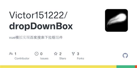 Github Victor151222dropdownbox Vue模拟实现百度搜索下拉框组件