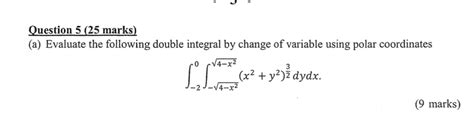 solved question 5 25 ﻿marks a ﻿evaluate the following