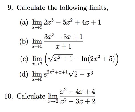 Solved Calculate The Following Limits A Chegg Com