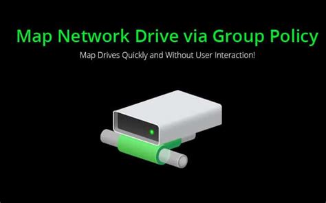Map Network Drive Using Group Policy Easy Setup Guide