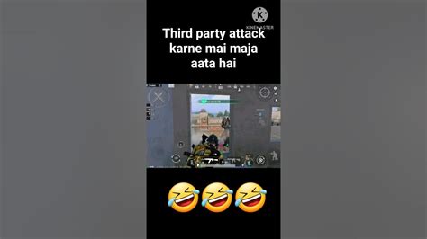 Third Party Attack Kar Ne Mai Mja Ata Hai Viral Bgmi Bgmishorts