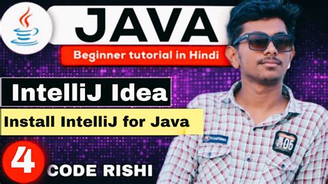 Java Tutorial In Hindi For Beginners 4 Install Intellij Idea For Java