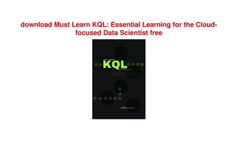 Ppt Download Must Learn Kql Essential Learning For The Cloud Focused Data Scientist