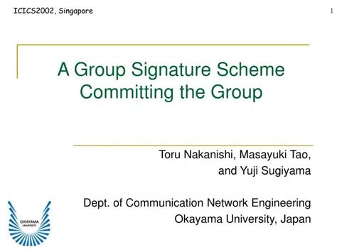 Ppt A Group Signature Scheme Committing The Group Powerpoint Presentation Id 5116695