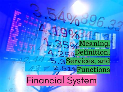 Meaning Definition Services And Functions Of Financial System Ilearnlot