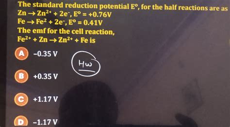 The Standard Reduction Potential Mathbf E Circ For The Half