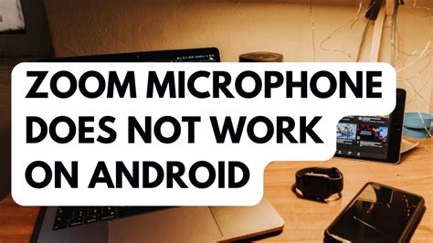Phone Microphone Not Working Android At Michael Carandini Blog