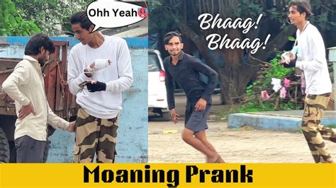 Moaning Prank With Twist Vishal Tiwari Pranks Youtube