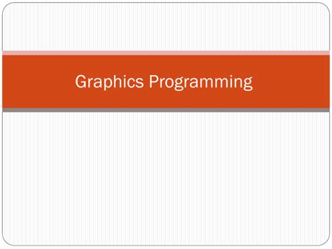 Graphics Programming