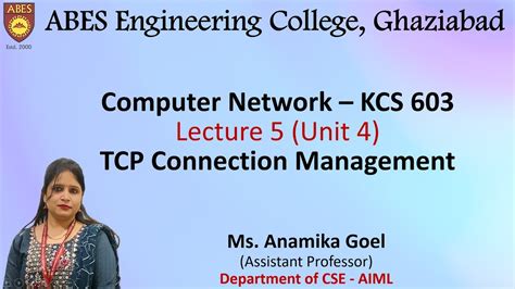 Lecture 5 Unit 4 Tcp Connection Management Computer Network Youtube