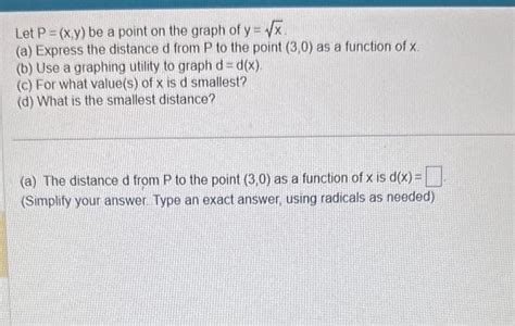 Solved Let P=(x,y) be a point on the graph of y=x. (a) | Chegg.com