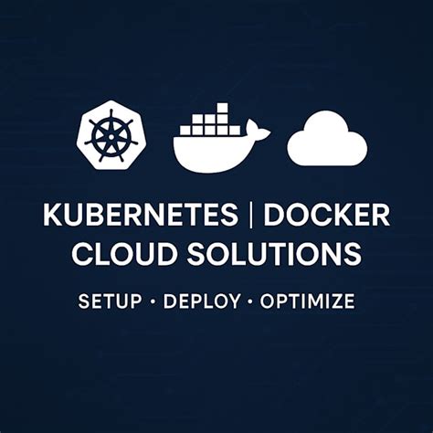 Deploy Configure And Optimize Kubernetes And Cloud Infrastructure By