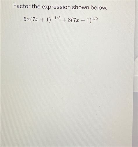 Solved Factor The Expression Shown Chegg Com
