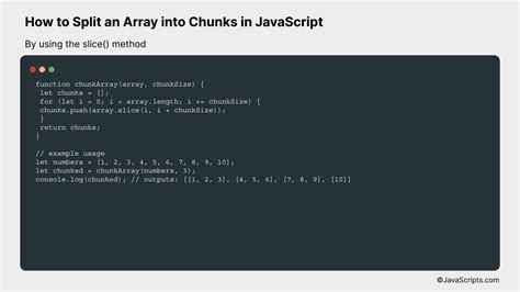 How To Split An Array Into Chunks In Javascript