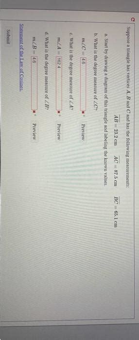 Solved Suppose A Triangle Has Vertices A B And C And Has The Chegg