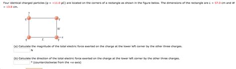 Solved Four Identical Charged Particles Q Mu C Are Chegg