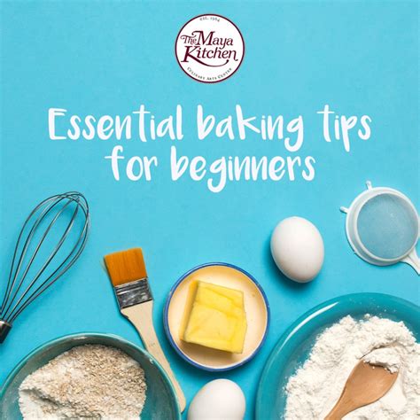 Essential Baking Tips for Beginners | The Maya Kitchen