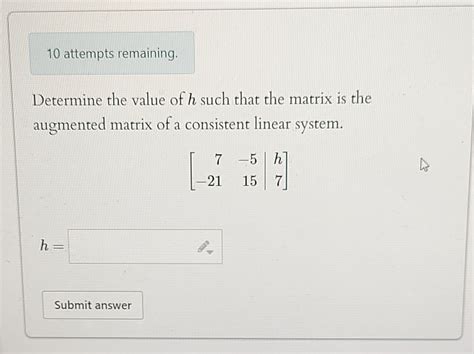 10 ﻿attempts remaining determine the value of h ﻿such