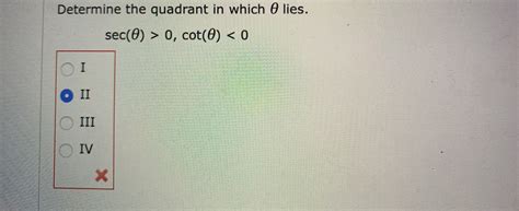 answered determine the quadrant in which 0 lies … bartleby