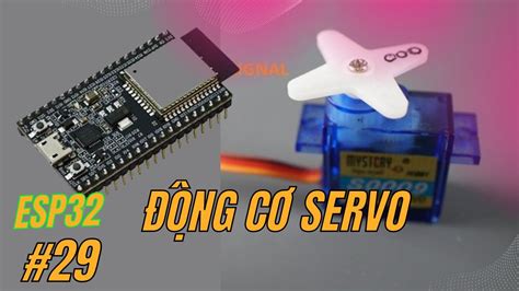 [lập trình esp32] bài 29 Điều khiển động cơ servo sg90 cực đơn giản