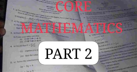 Core Mathematics Wassce Questions Part 2 Solve Now