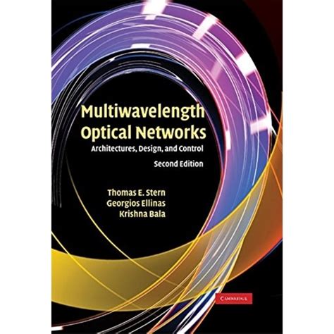Multiwavelength Optical Networks Architectures Design And Control Junglelk