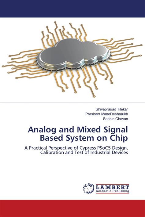Analog And Mixed Signal Based System On Chip 978 620 2 92143 5