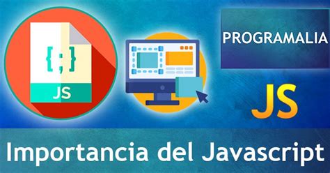 Relevancia De Javascript Aprende Informática