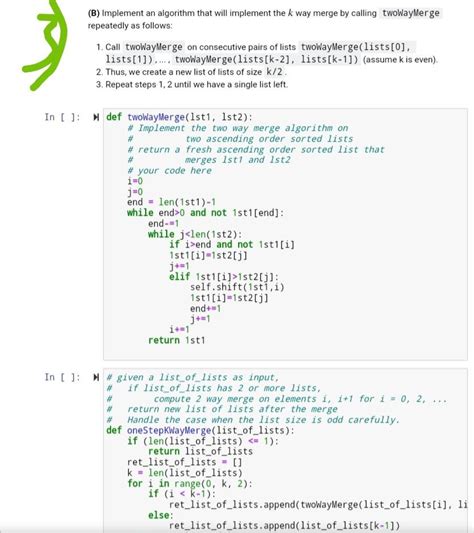 Solved B Implement An Algorithm That Will Implement The K Chegg Com