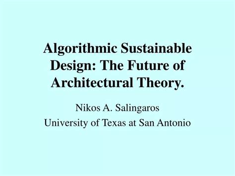 Ppt Algorithmic Sustainable Design The Future Of Architectural